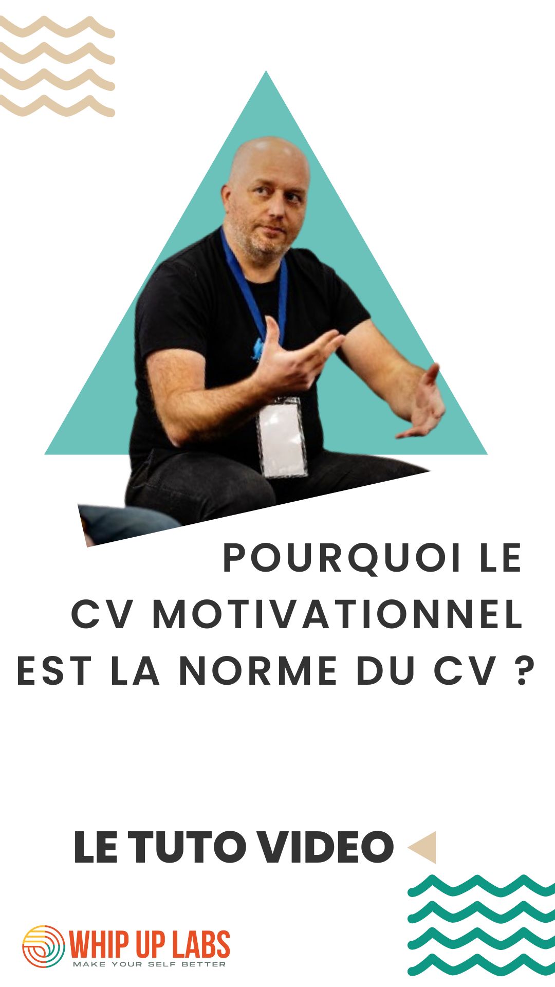 Tuto Professionnels – CV Motivationnel
